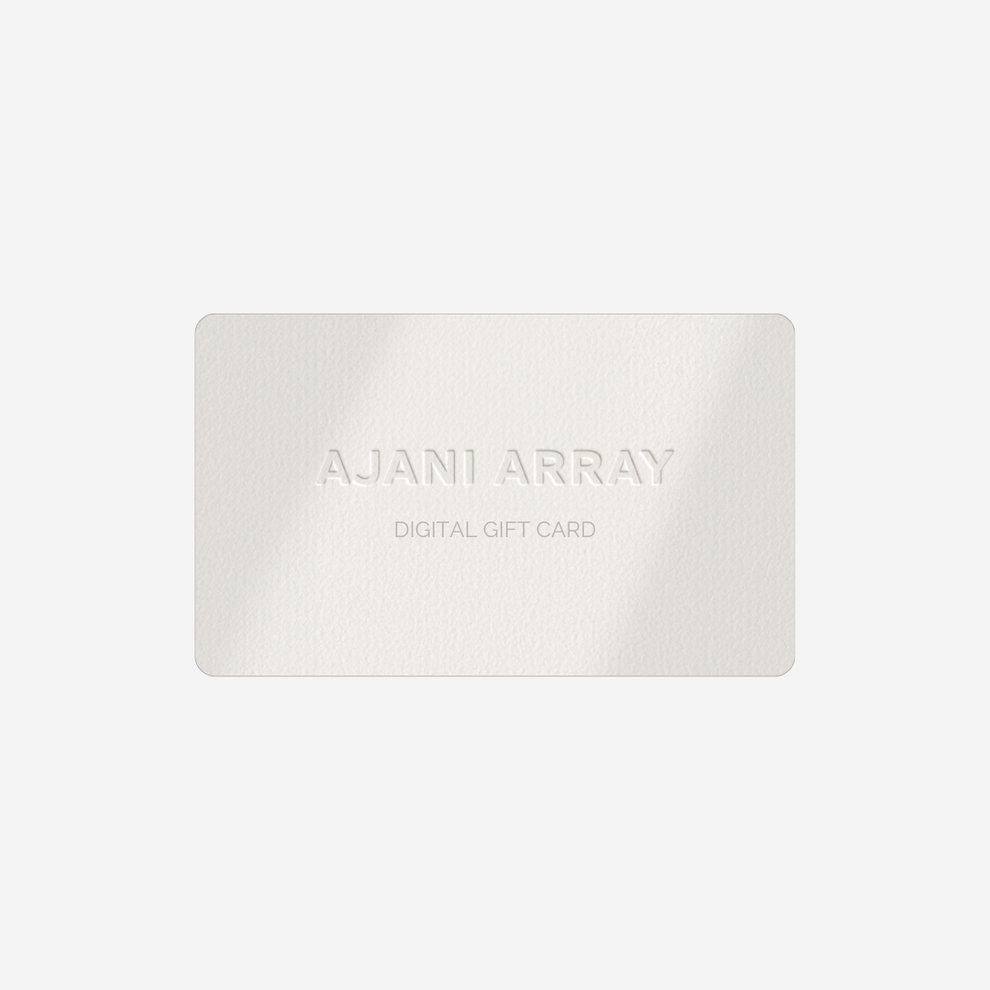 DIGITAL GIFT CARD | AJANI ARRAY